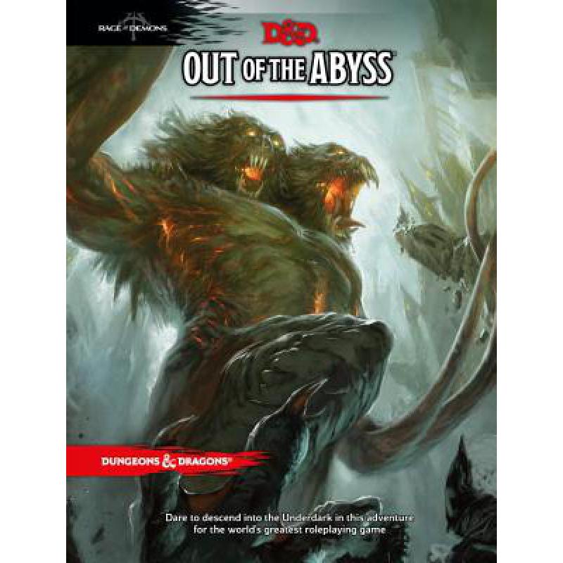 Dungeons & Dragons: Out of the Abyss: Rage o...