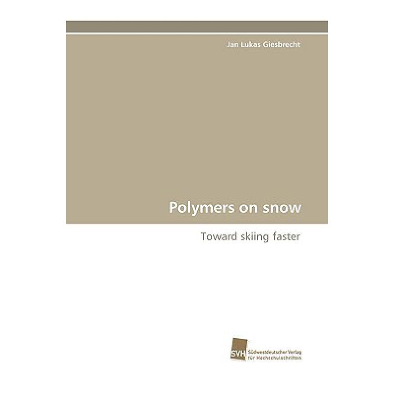 Polymers on Snow