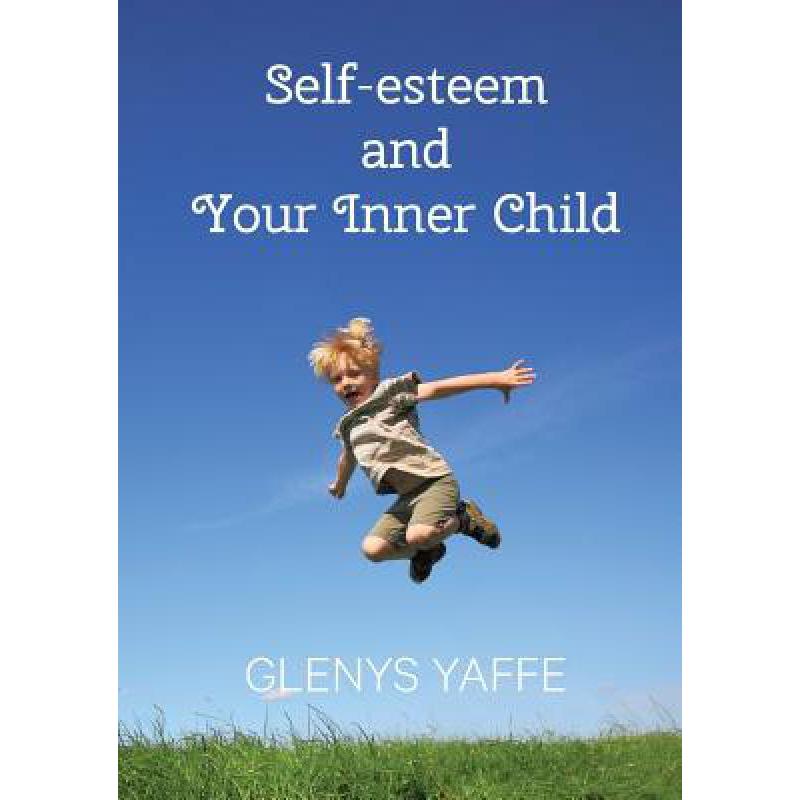 Self-Esteem and Your Inner Child