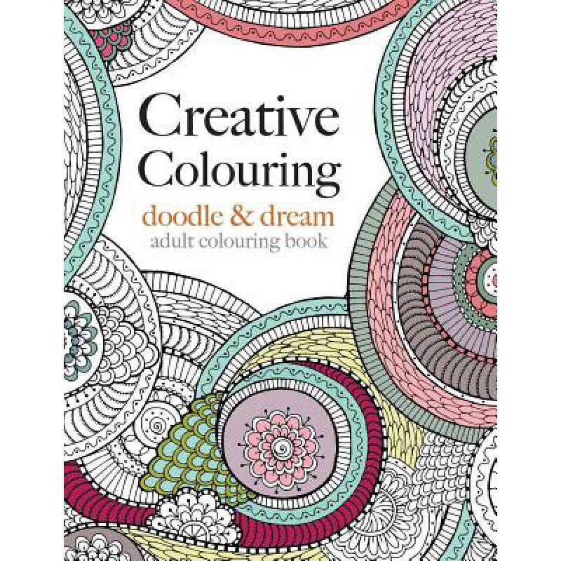Creative Colouring: doodle & dream