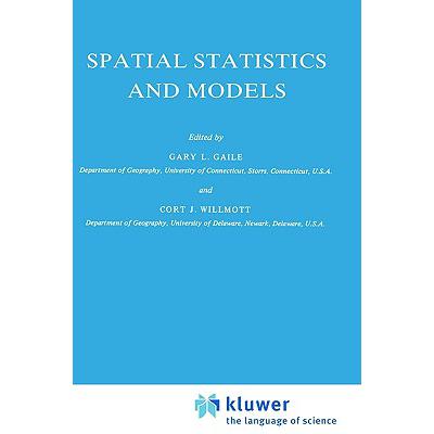 Spatial Statistics and Models