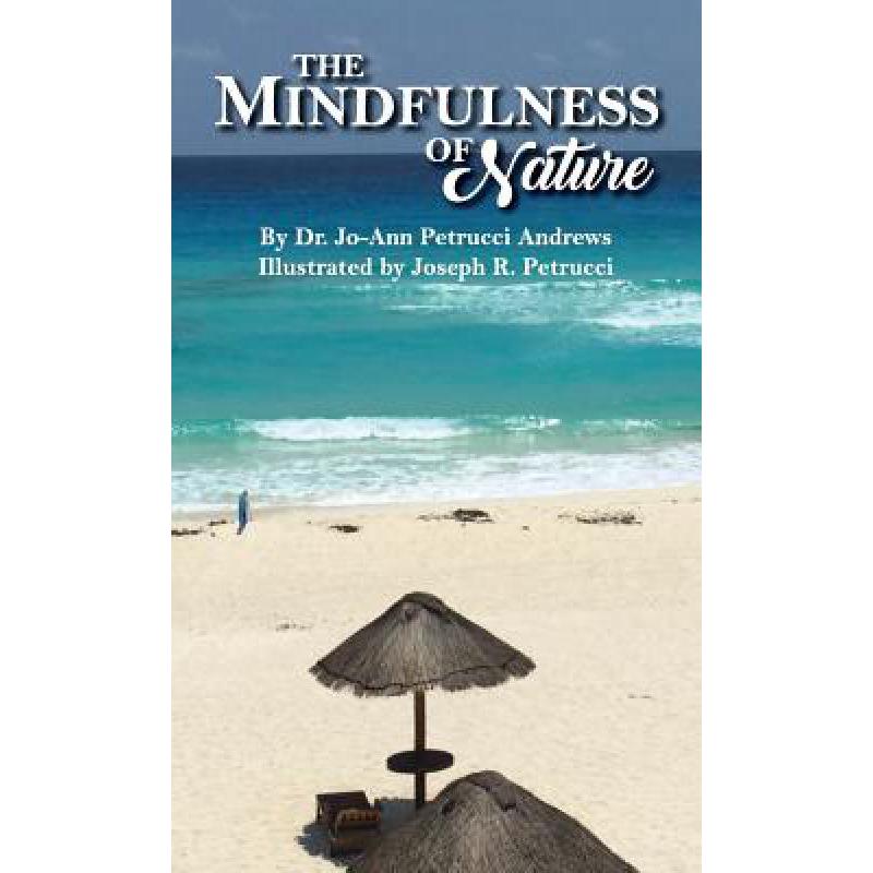 The Mindfulness of Nature
