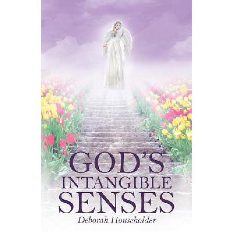 God's Intangible Senses