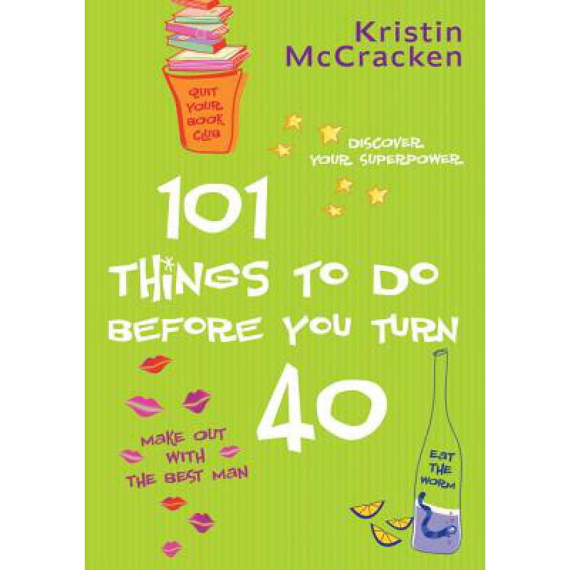 101 Things to Do Before You Turn 40