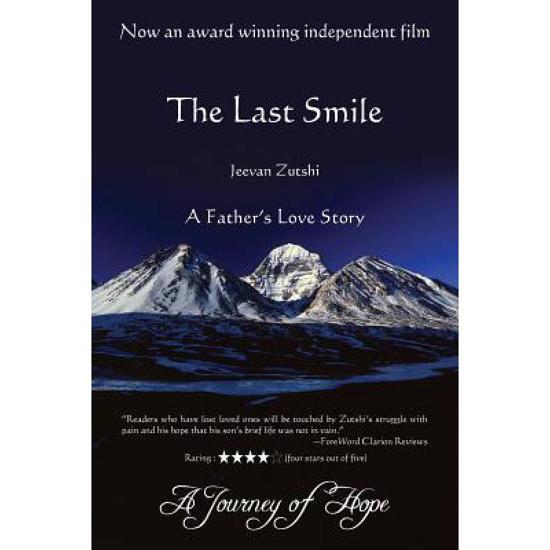 The Last Smile: A Father's Love Story