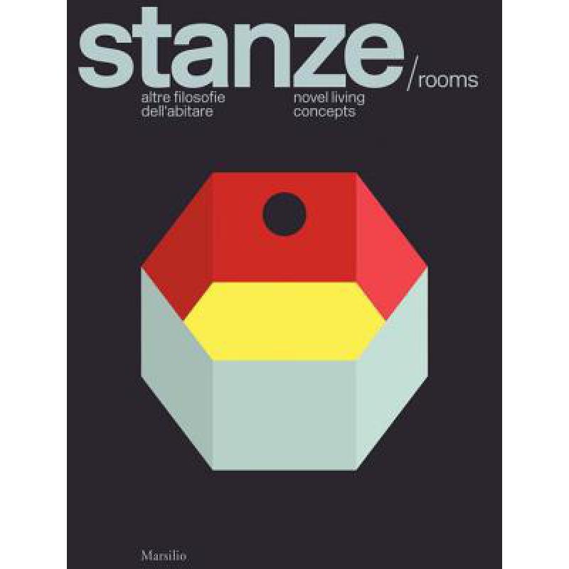 Stanze/Rooms: Novel Living Concepts