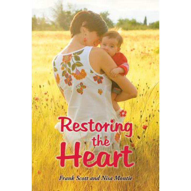 Restoring the Heart