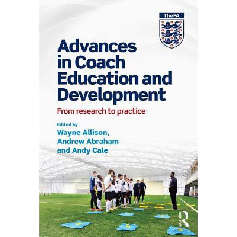 Advances in Coach Education and Development ...