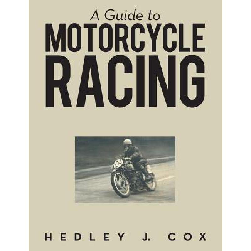 A Guide to Motorcycle Racing