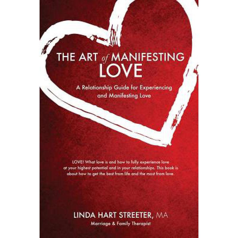 The Art Of Manifesting Love