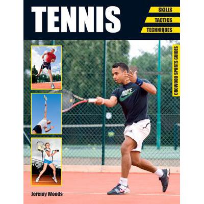 Tennis: Skills - Tactics - Techniques
