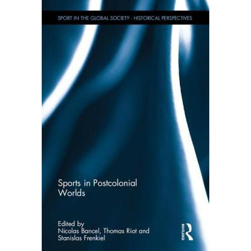 Sports in Postcolonial Worlds