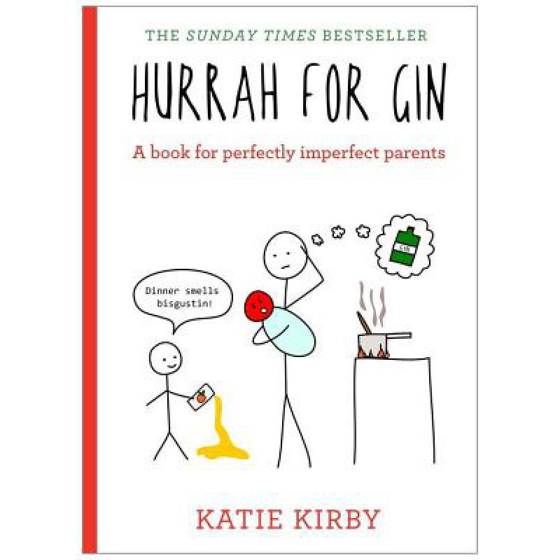 Hurrah for Gin: A Book for Perfectly Imperfe...
