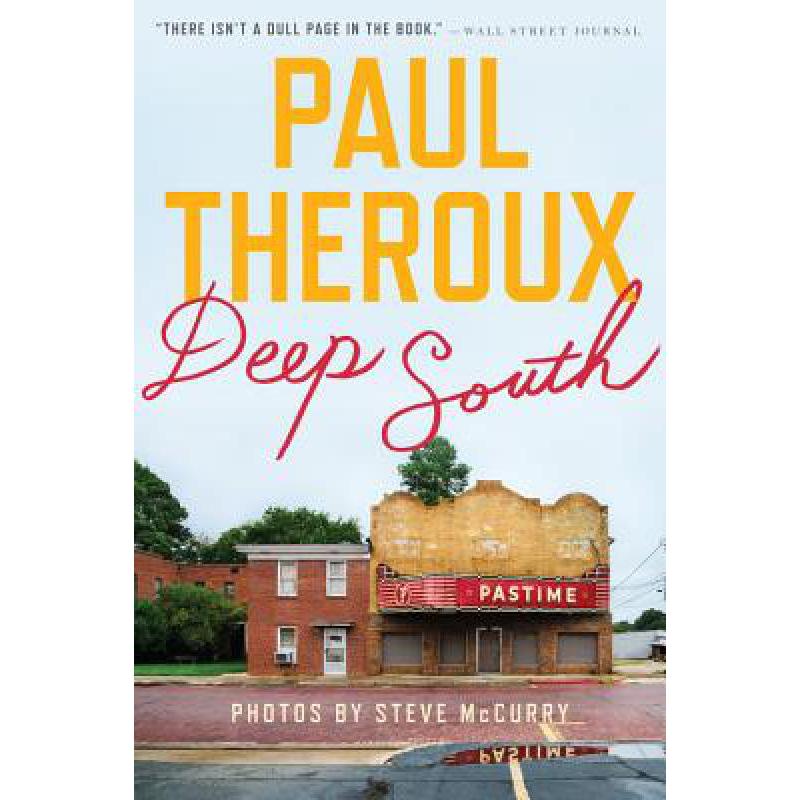 Deep South: Four Seasons on Back Roads