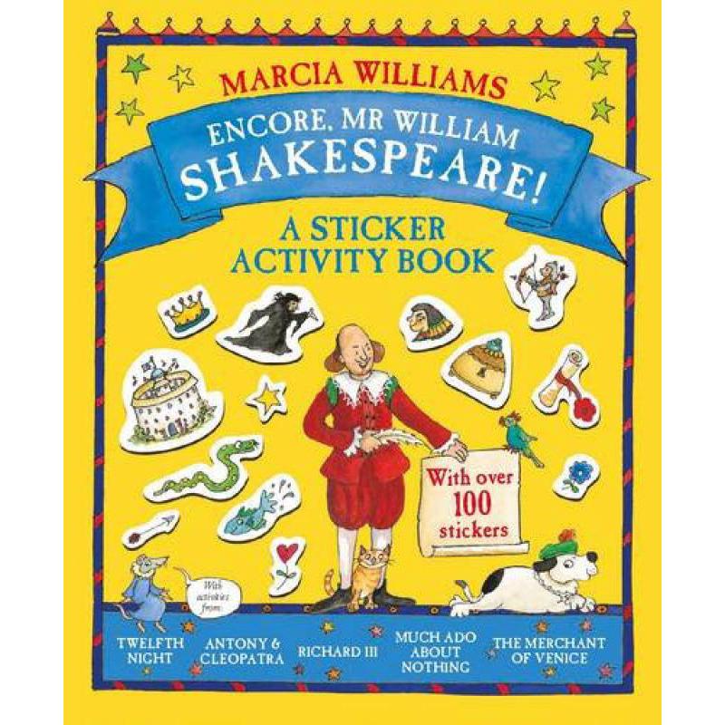 Encore, Mr William Shakespeare!: A Sticker A...