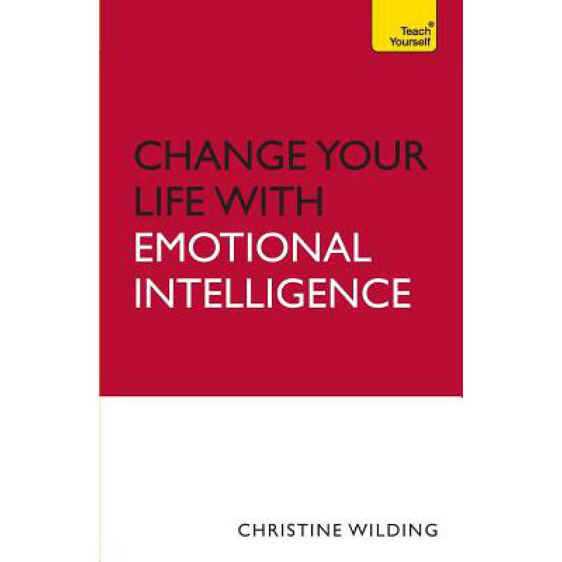 Change Your Life With Emotional Intelligence...