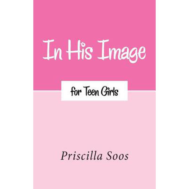 In His Image for Teen Girls