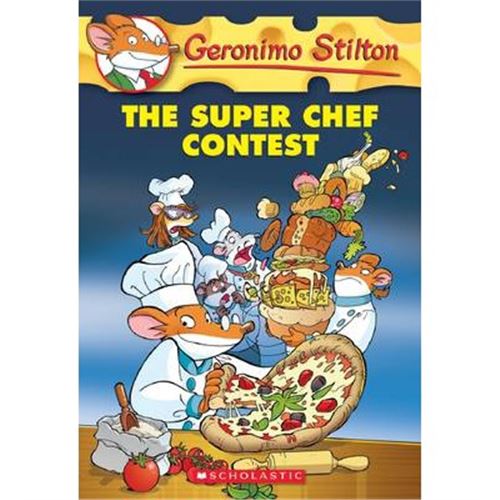 老鼠记者 儿童绘本 The Super Chef Contest (Geronimo Stilton