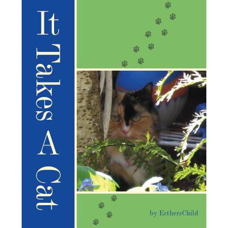 It Takes A Cat