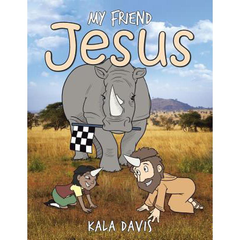 My Friend Jesus