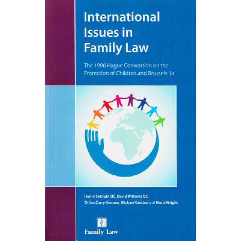 International Issues in Family Law: The 1996...
