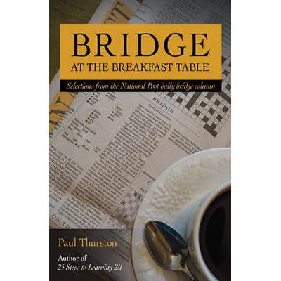 Bridge at the Breakfast Table