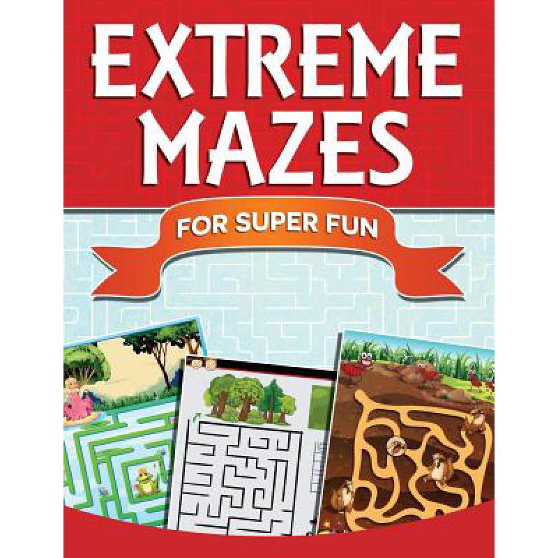 Extreme Mazes For Super Fun