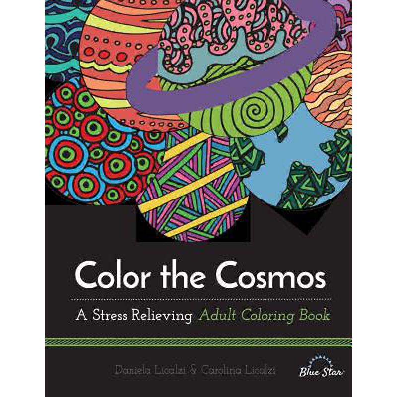Color the Cosmos: A Stress Relieving Adult C...