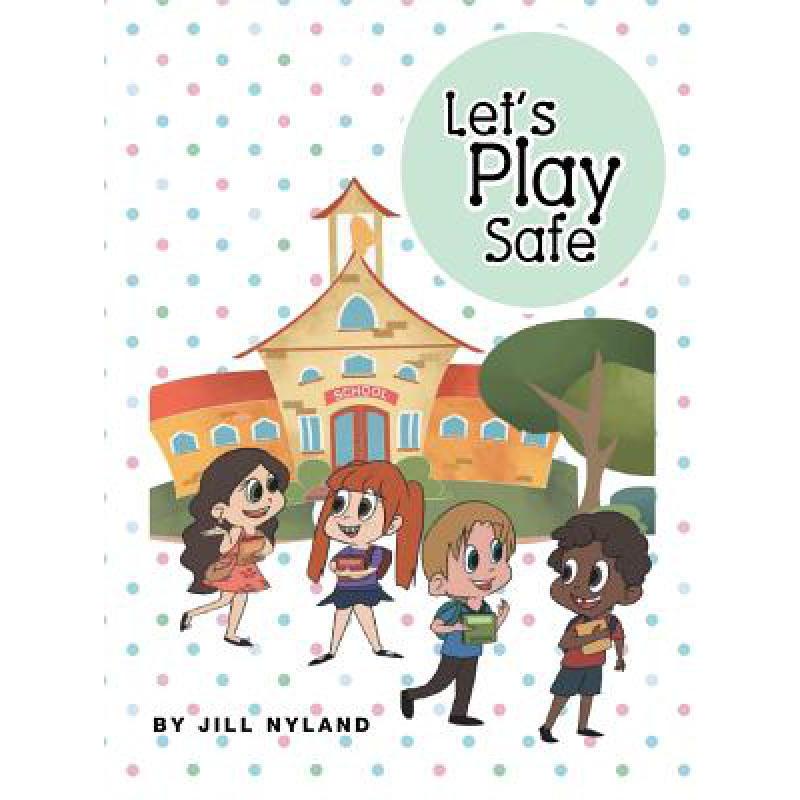 Let's Play Safe