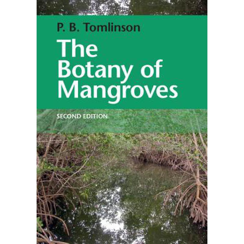 The Botany of Mangroves