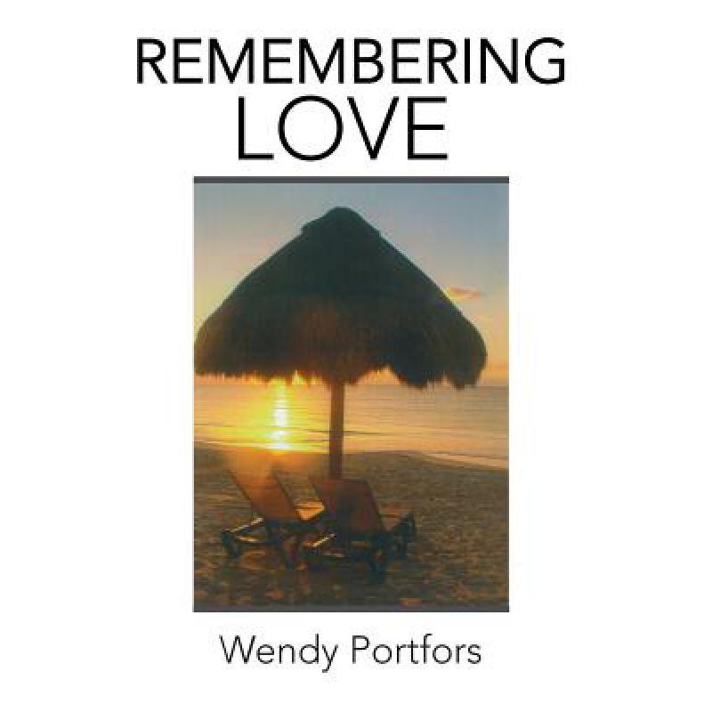 Remembering Love