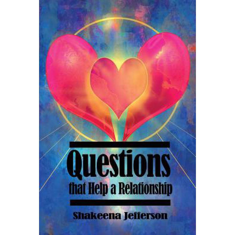 Questions that Help a Relationship