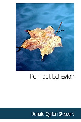 Perfect Behavior