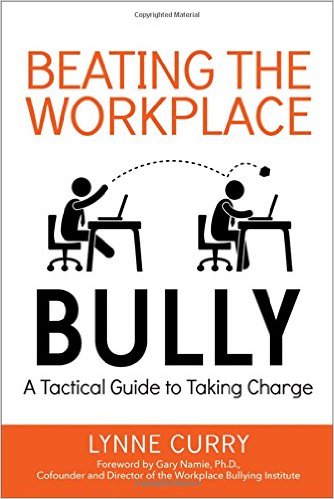 BEATING THE WORKPLACE BULLY