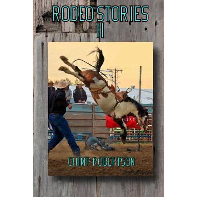 Rodeo Stories II