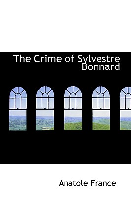 The Crime of Sylvestre Bonnard