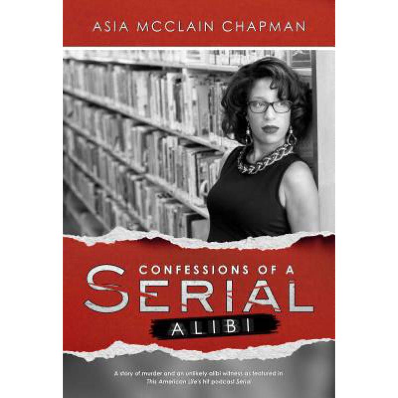 Confessions of a Serial Alibi