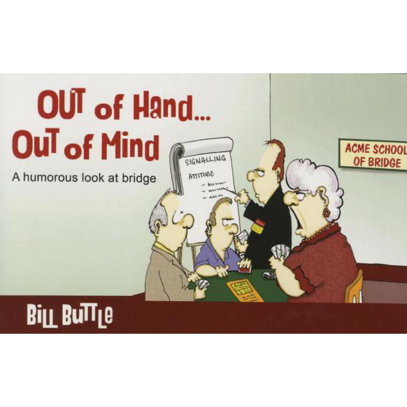 Out of Hand... Out of Mind: A Humorous Look ...