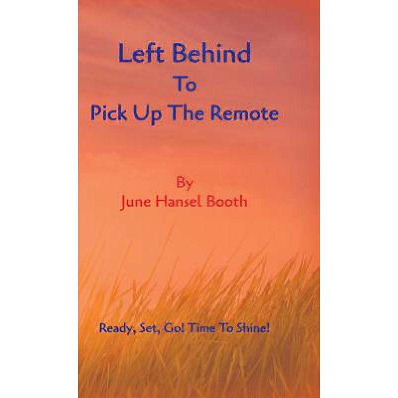 Left Behind To Pick Up The Remote