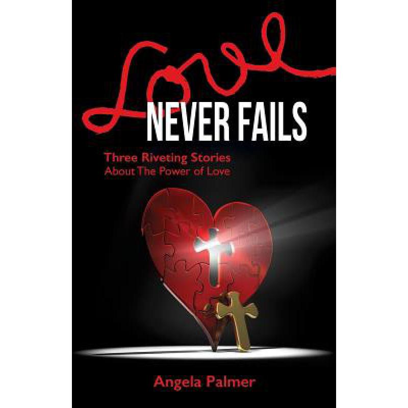 Love Never Fails