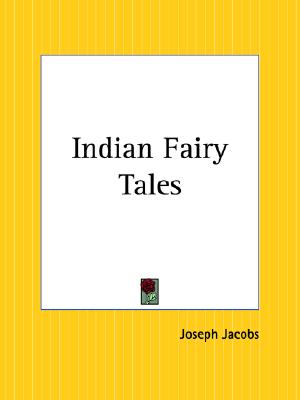 Indian Fairy Tales