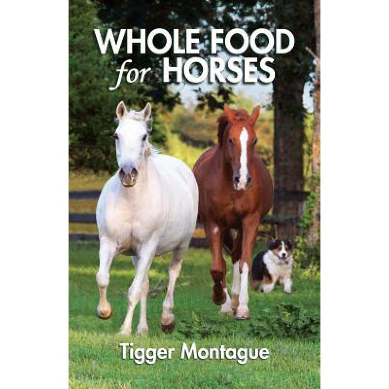 Whole Food for Horses