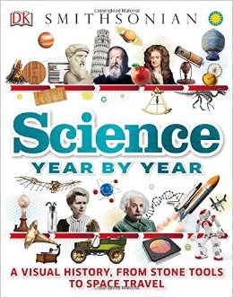Science Year by Year A Visual History， From Sto 英文原版