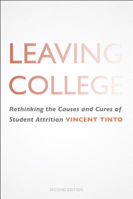 Leaving College: Rethinking the Causes