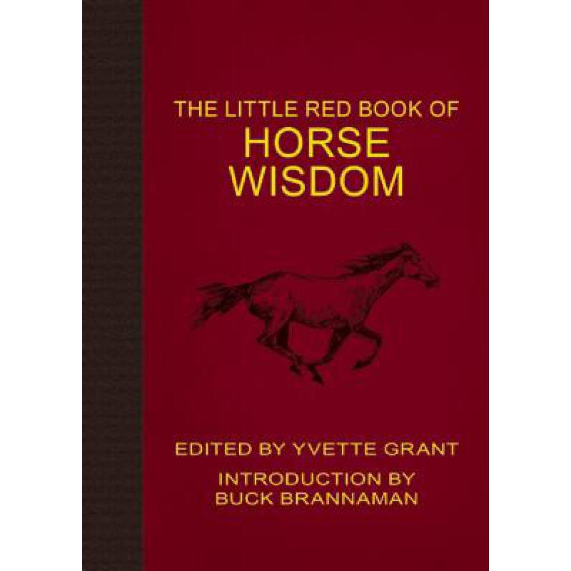 The Little Red Book of Horse Wisdom