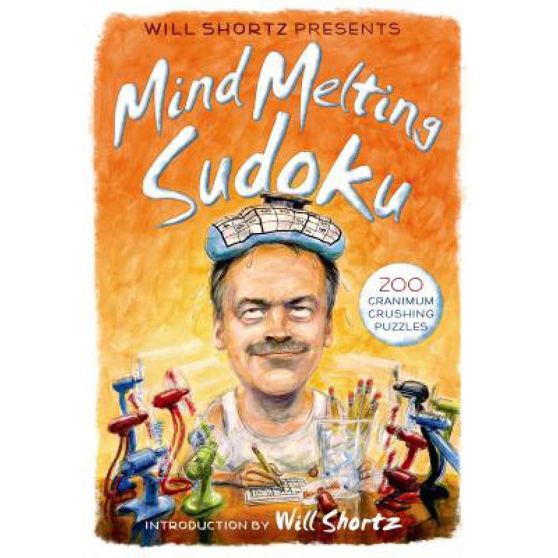 Will Shortz Presents Mind-Melting Sudoku: 20...