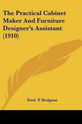 The Practical Cabinet Maker and