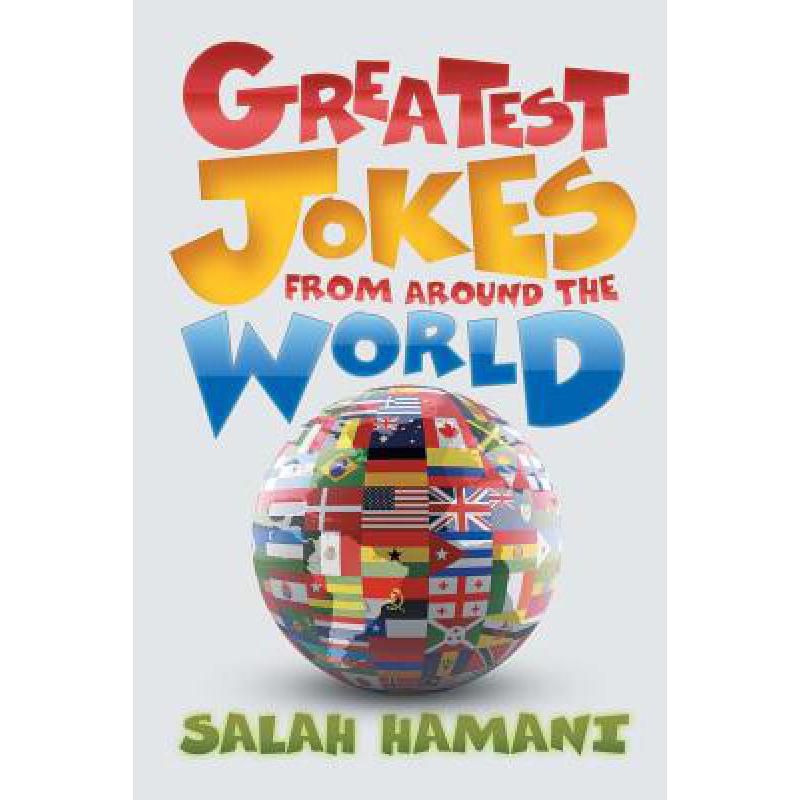 Greatest Jokes From Around The World