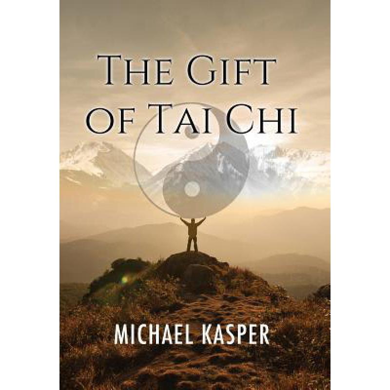 The Gift of Tai Chi