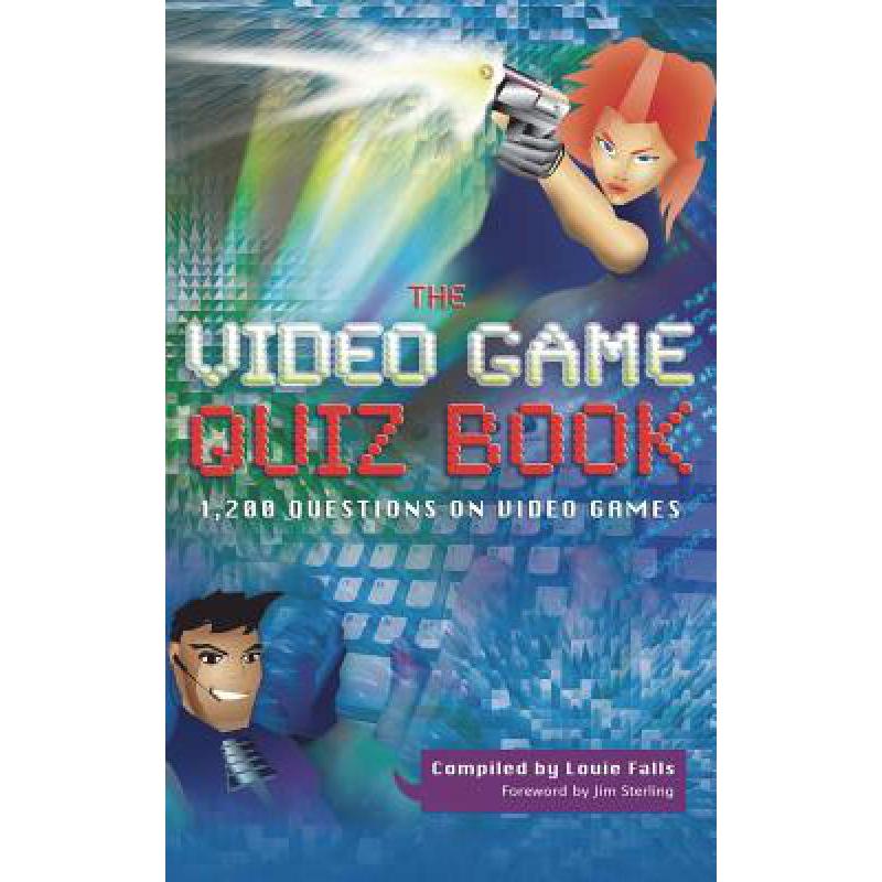 The Video Game Quiz Book